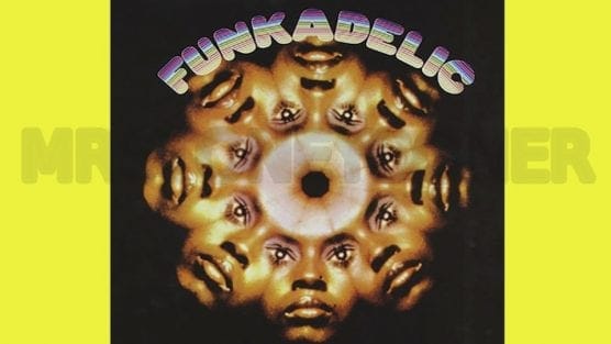 Funkadelic at 50: "Mommy, What's A Funkadelic?" - CultureSonar